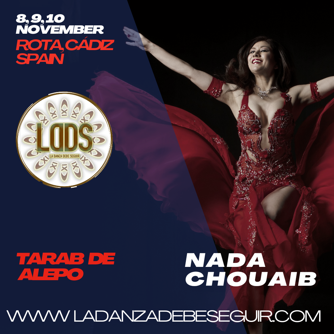 Nada Chouaib – Danza Oriental 2024 – La Danza Debe Seguir